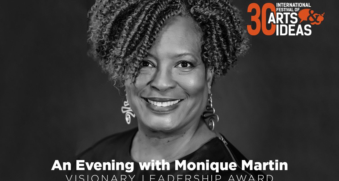 An Evening With Monique Martin | International Festival of Arts and Ideas
